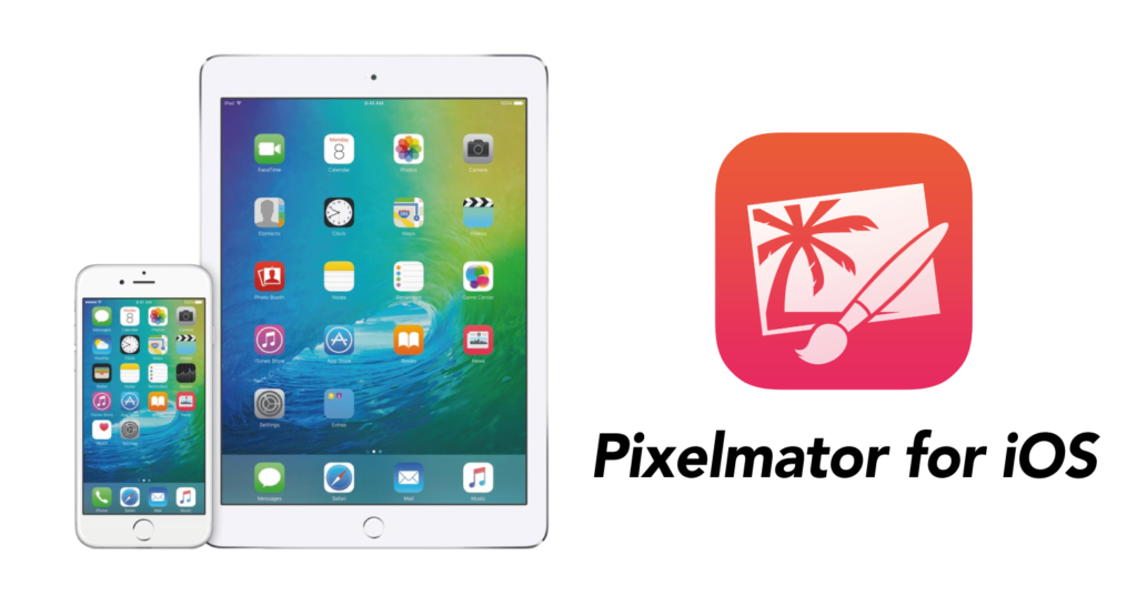iOS版『Pixelmator』の使い方を徹底解説！ | DRESS CODE.（ドレスコード）
